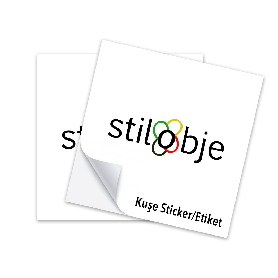 Kuşe Sticker Etiket - Stilobje